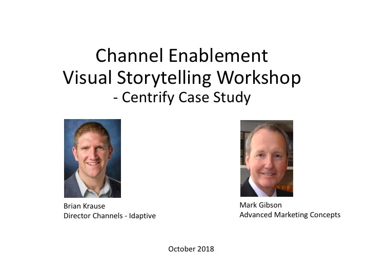 Channel Enablement - Visual Storytelling Centrify Case Study